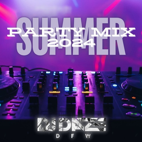 Stream Summer Party Mix June 2024 (w Drops) by DJ Daze | Listen online ...