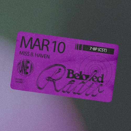 Stream Beloved Radio Mix March 2024 by Miss B. Haven | Listen online ...