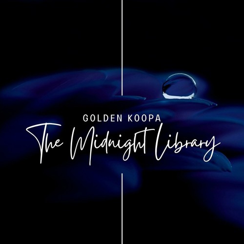 Stream The Midnight Library by Golden Koopa | Listen online for free on ...