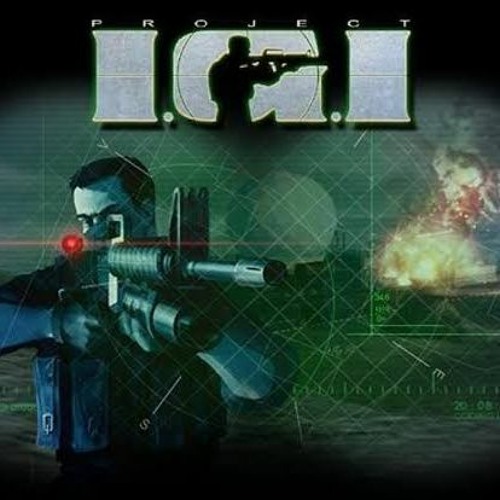 Stream Project IGI : I am going in (2000)_background score by Scorpion ...