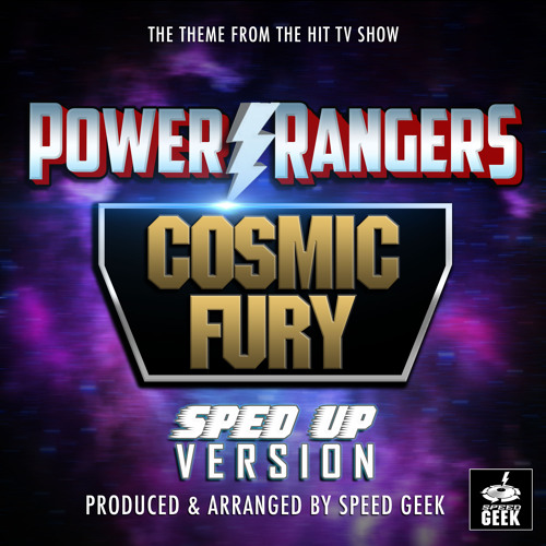 Stream Power Rangers Cosmic Fury Main Theme (From "Power Rangers Cosmic ...