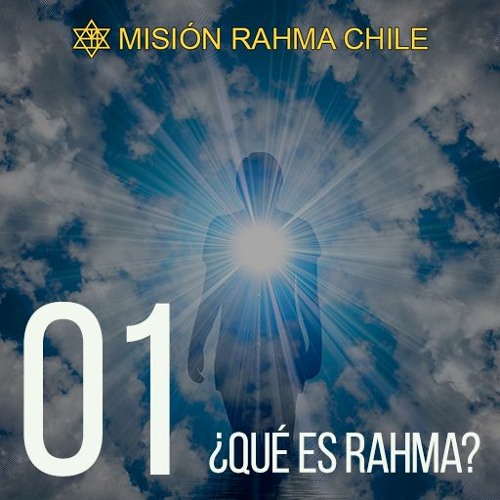 Stream 01 - Qué Es Rahma by Misión Rahma | Listen online for free on ...