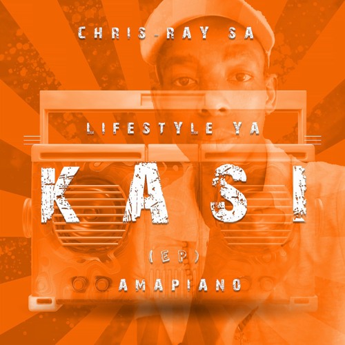 Stream Chris-Ray SA_Tša Lefase.mp3 by Chris-Ray SA | Listen online for free on SoundCloud
