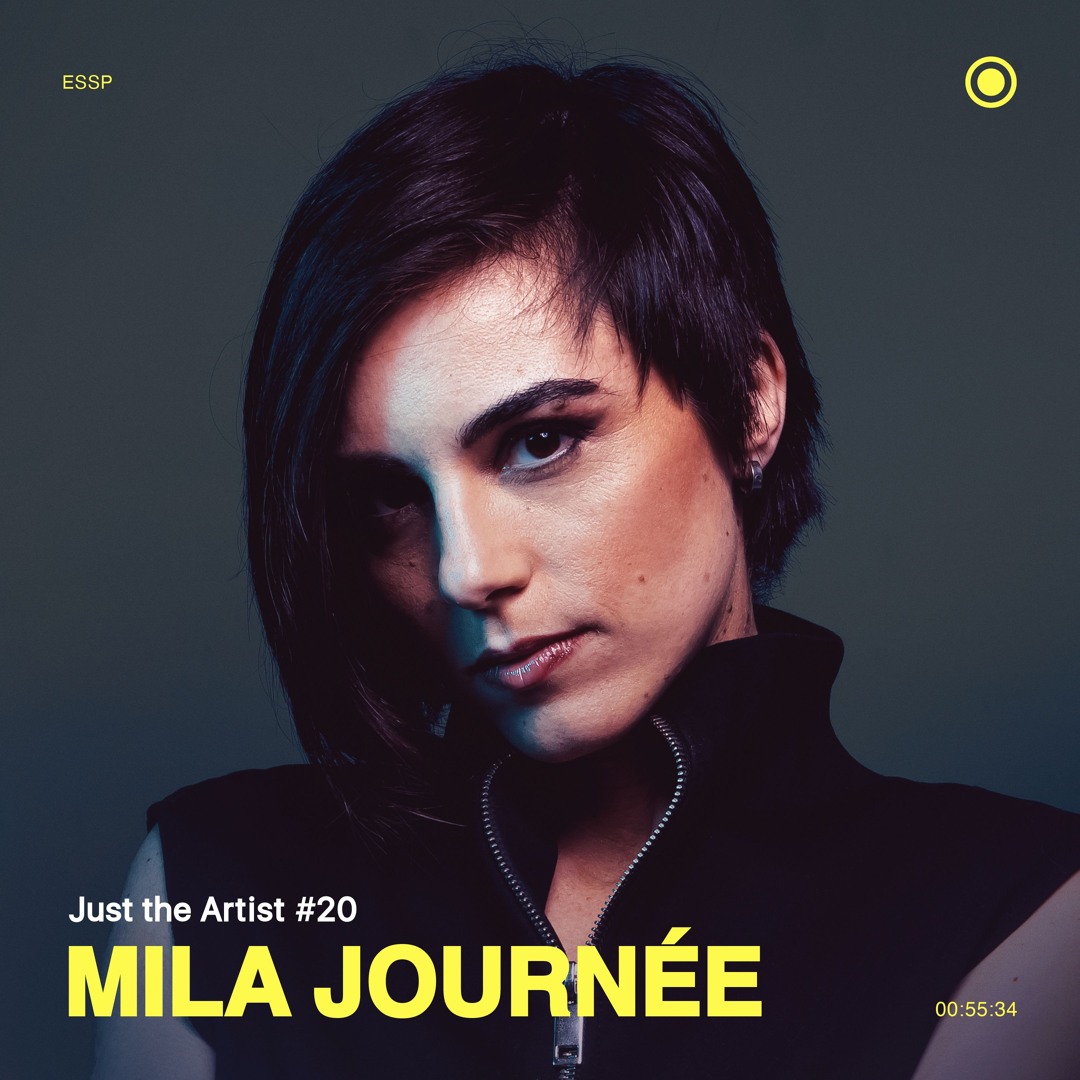 Stream Just The Artist #20 - Mila Journée by Essential Part | Listen ...