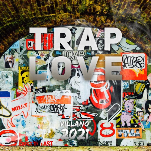 Stream Trap Love 2021 (June Mix) by Dj Villano | Listen online for free ...