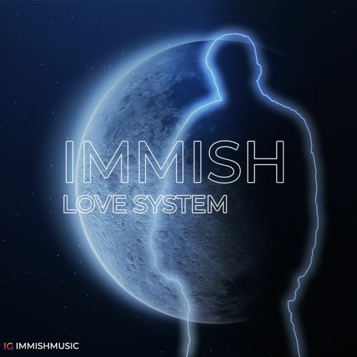 Stream LOVE SYSTEM by IMMISH | Listen online for free on SoundCloud