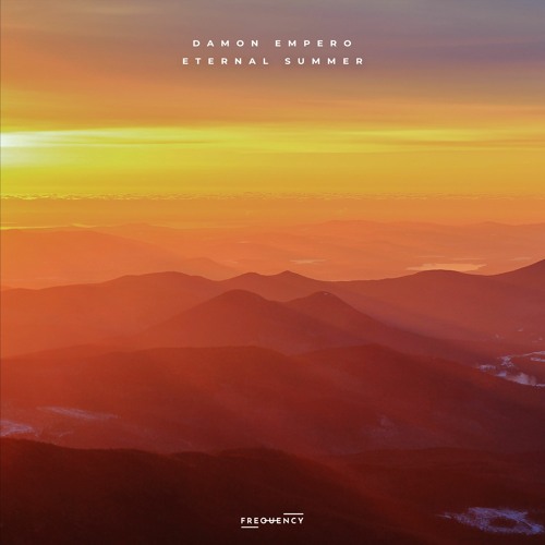 Stream Damon Empero - Eternal Summer by Damon Empero | Listen online ...