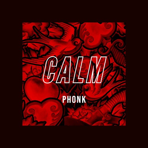 Stream DELLT4RE | Listen to PHONK | CALM playlist online for free on SoundCloud