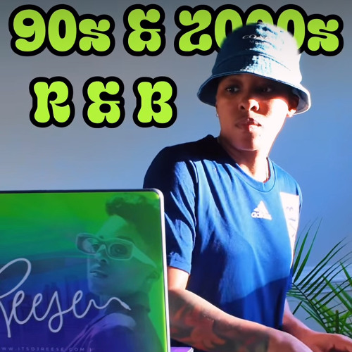 Stream 90s & 2000s R&B by DJ Reese | Listen online for free on SoundCloud