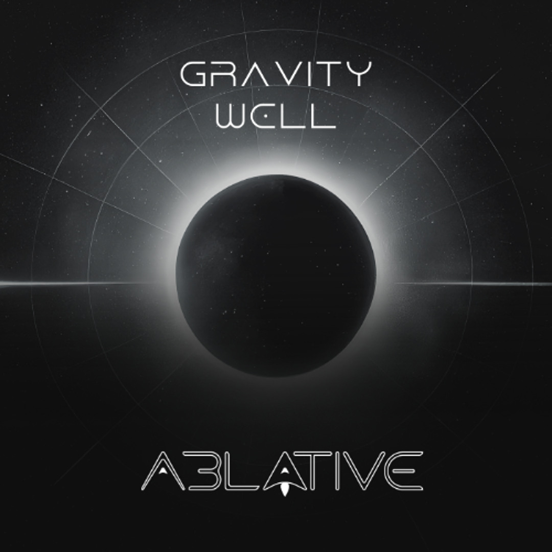 Stream Gravity Well by ABLATIVE | Listen online for free on SoundCloud