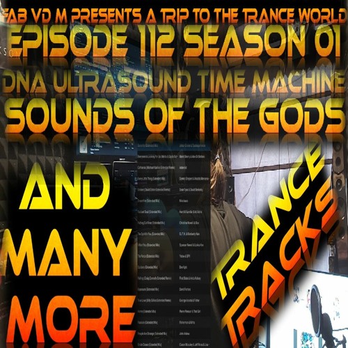 Stream Fab vd M Presents A Trip To The Trance World Episode 112 Season ...