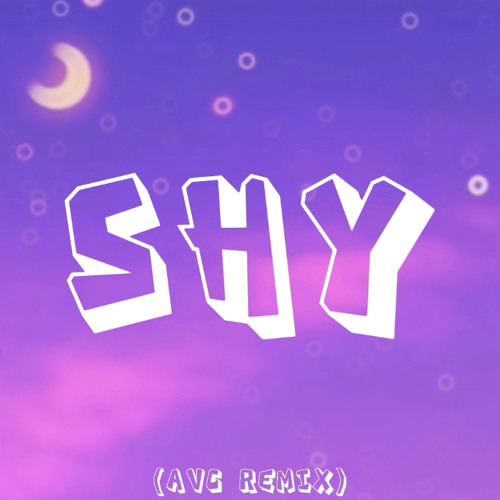 Stream Sacuna - Shy (2022 Remix) by AVC | Listen online for free on ...