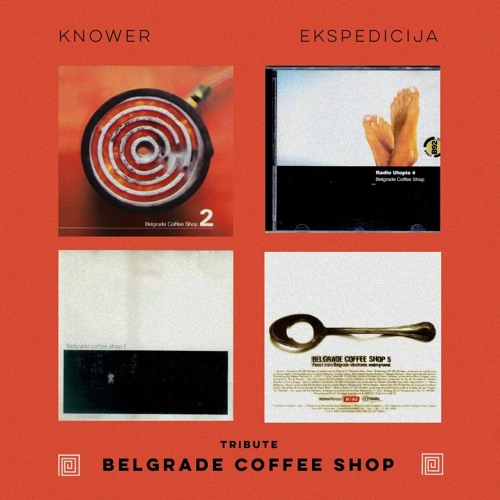 Stream EKSPEDICIJA 107 (tribute - Belgrade Coffee Shop - part 1) by ...