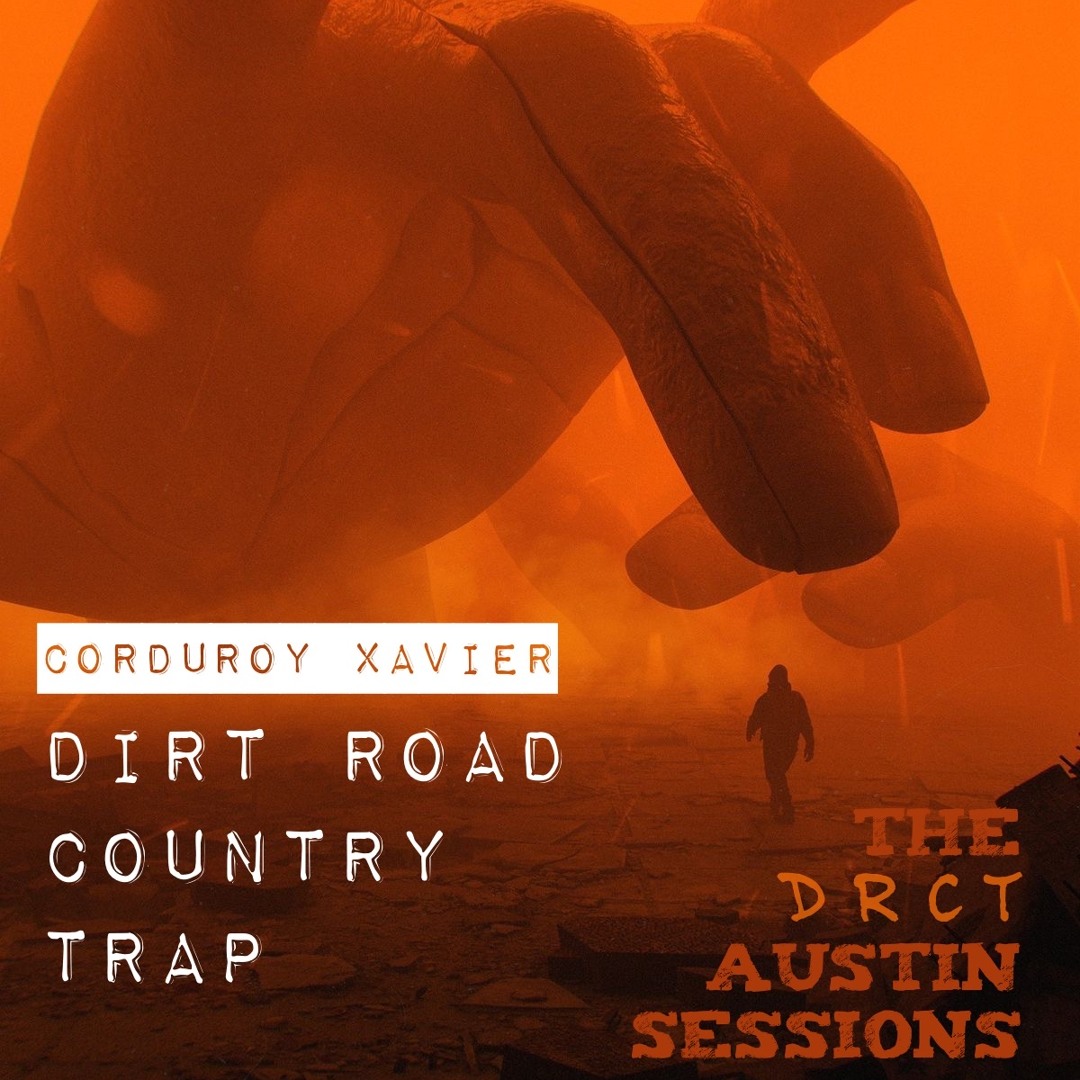 Stream Corduroy Xavier | Listen to Dirt Road Country Trap playlist ...