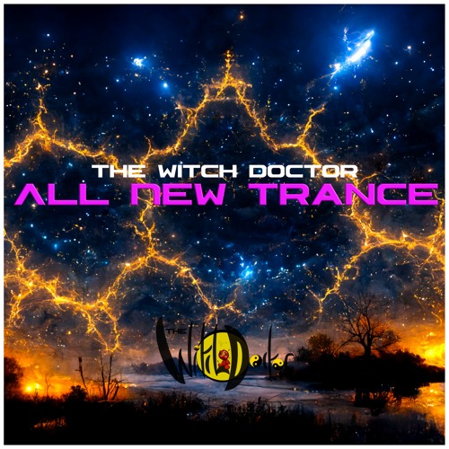 Stream The Witch Doctor - All New Trance by The Witch Doctor | Listen ...