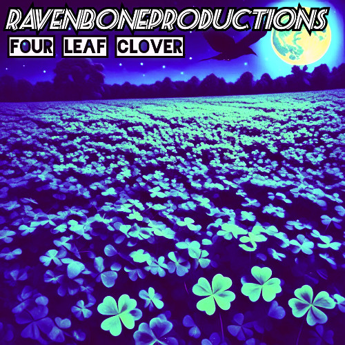 Stream Four Leaf Clover Instrumental by RavenBoneProductions | Listen ...