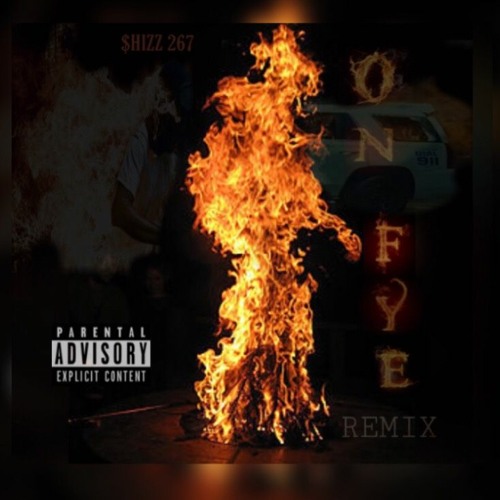 Stream On Fye Remix (Prod By. Hollo)(Official Music Audio) by $hizz 267 ...