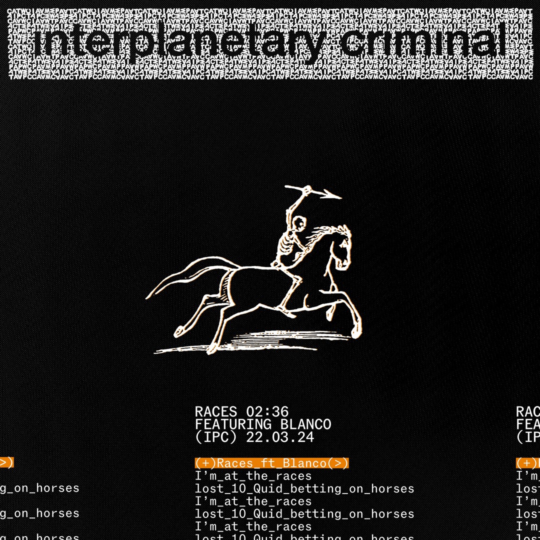 Stream Races (feat. Blanco) by Interplanetary Criminal | Listen online for free on SoundCloud