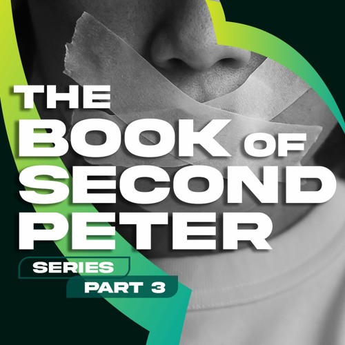 Stream 2023-08-27 The Book Of Second Peter – Part 3 (John Roebert) by CHOOSE LIFE Church ...
