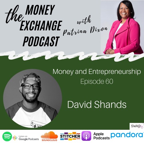 Stream episode Money and Entrepreneurship with David Shands - Eps. 60 ...
