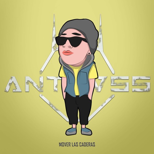 Stream Mover Las Caderas By Antbvss Listen Online For Free On Soundcloud