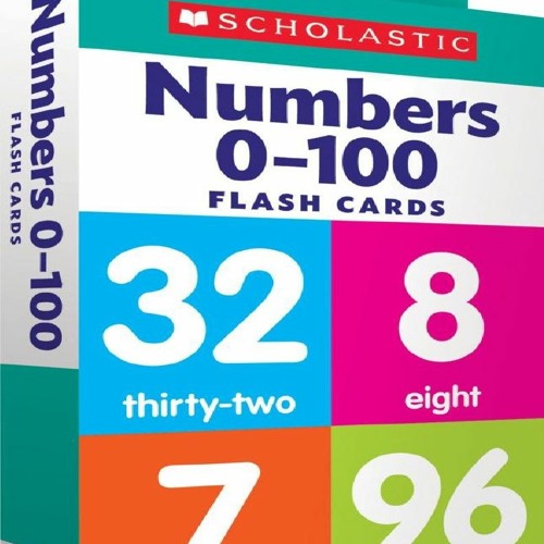 Stream episode [PDF] Flash Cards: Numbers 0 - 100 by sarahstuart ...