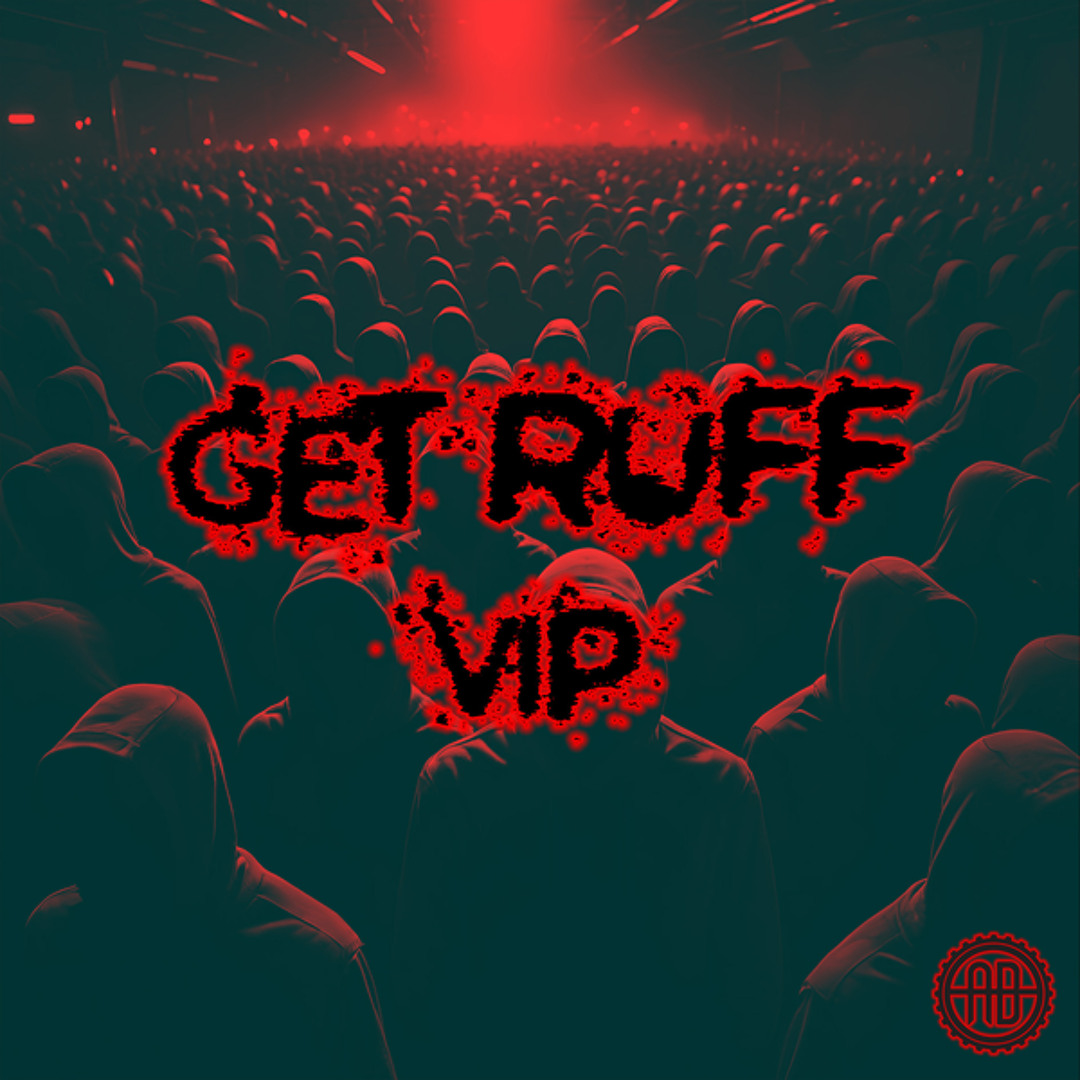 Stream Get Ruff (VIP) by Axel Boy | Listen online for free on SoundCloud