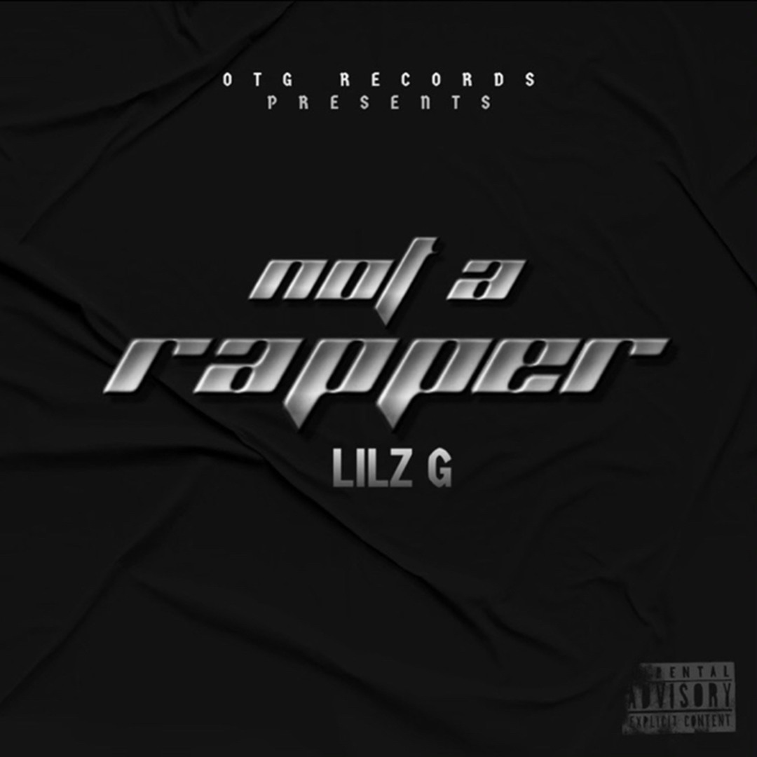 Stream NOT A RAPPER by Lilz G | Listen online for free on SoundCloud