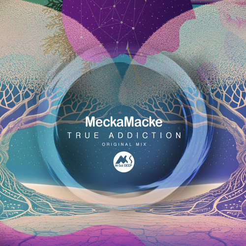 Stream MeckaMacke - True Addiction [M-Sol DEEP] by M-Sol DEEP | Listen ...