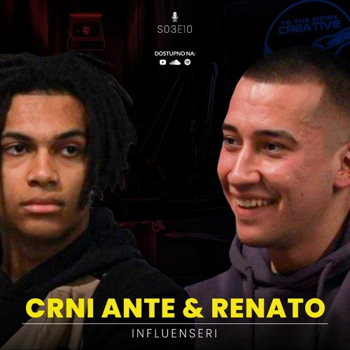 Stream episode CRNI ANTE & RENATO: CRNCI U DALMACIJI NISU TOLIKO ...
