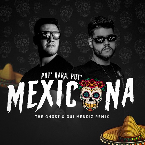 Stream MC Menor MT e DJ Jeeh FDC - Put@ rara, put@ Mexicana (The GhosT ...