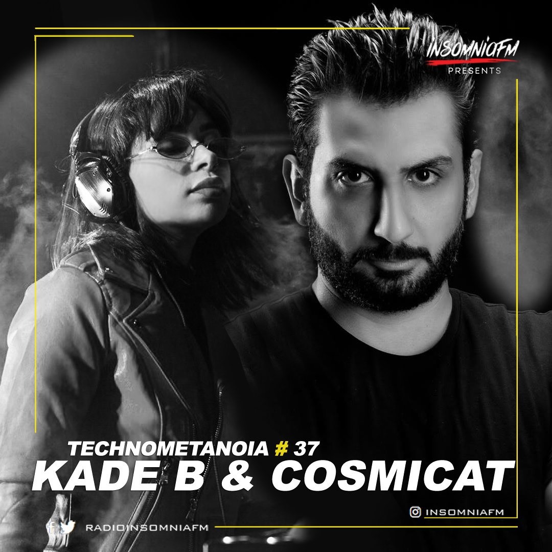 Stream Kade B - Technometanoia - Episode 37 - With Cosmica Live On ...