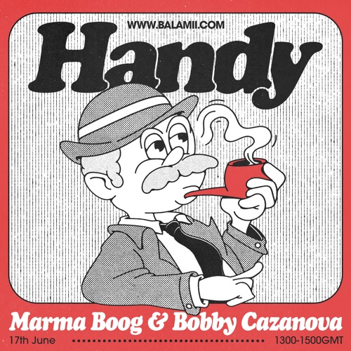 Stream Handy Radio w/ Marma Boog & Bobby Casanova - June 2021 by ...