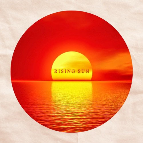 Stream Rising Sun by Globetown | Listen online for free on SoundCloud