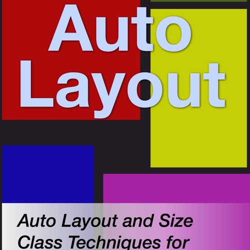 Stream [READ] Practical Auto Layout: Auto Layout and Size Class Techniques from ZayneHayden034 ...