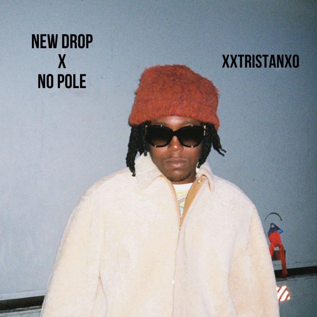 Stream new drop x no p0le (xxtristanxo remix) by xxtristanxo | Listen ...