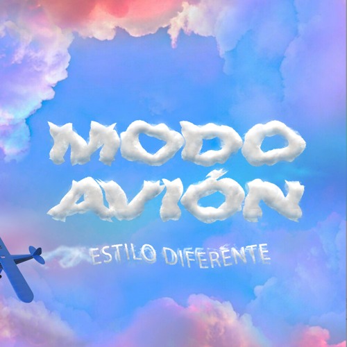 Stream Modo Avión by Estilo Diferente | Listen online for free on ...