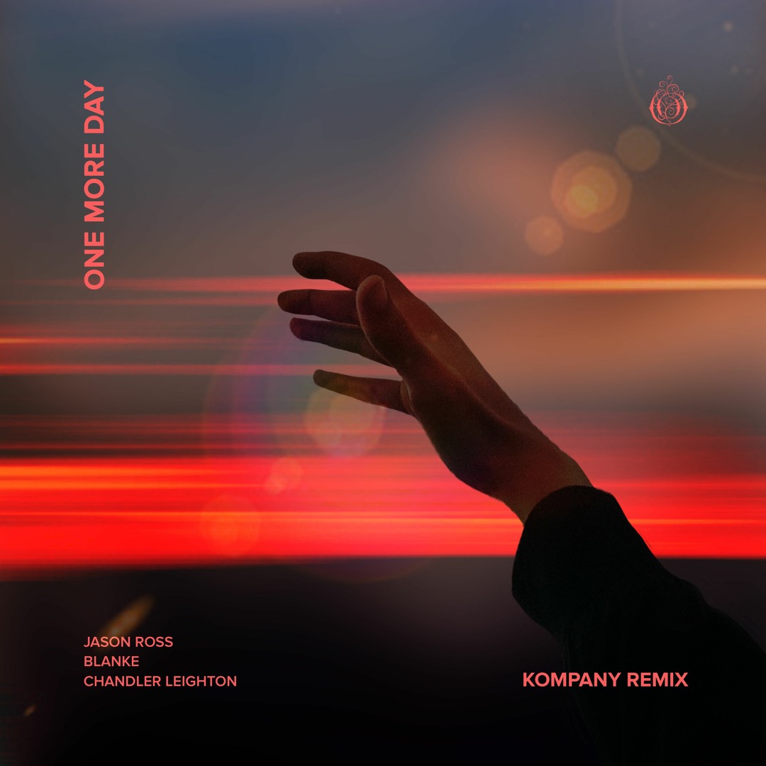 Stream Jason Ross & Blanke - One More Day (with Chandler Leighton ...