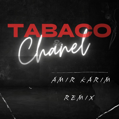 Stream Tabaco Y Channel - Amir Karim Remix by Amir Karim | Listen ...