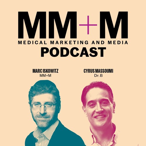 Stream Episode 92: Dr. B's Cyrus Massoumi by The MM+M Podcast | Listen ...