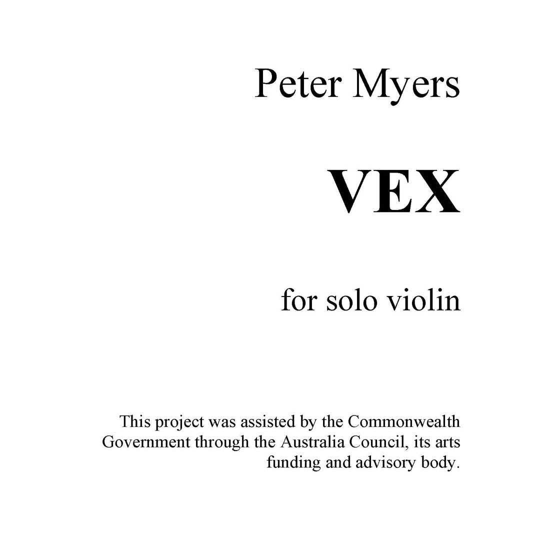 Stream Vex - for solo violin - by Peter Myers by Peter Myers (Composer ...