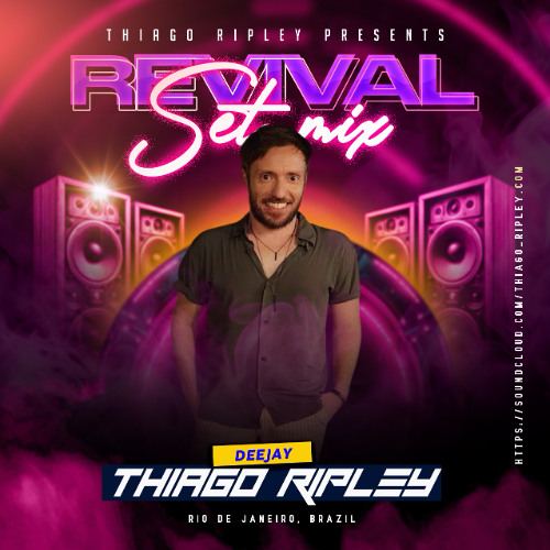 Stream Dj Thiago Ripley - REVIVAL 2025 (Celebration Set Mix) by Thiago Ripley | Listen online ...