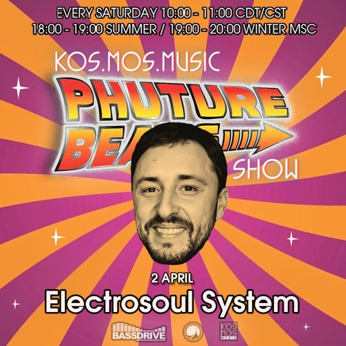 Stream Electrosoul System - Phuture Beats Show @ Bassdrive.com(02 April ...