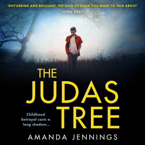 Stream The Judas Tree by Amanda Jennings, read by Joe Jameson by ...