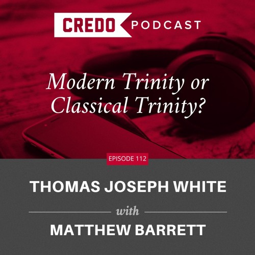 Stream Modern Trinity or Classical Trinity? Thomas Joseph White and ...