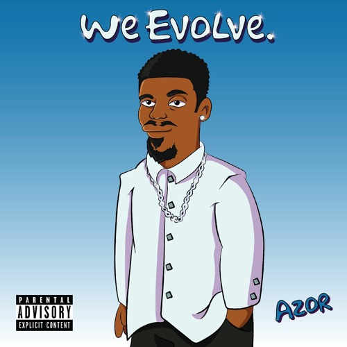 Stream Azor | Listen to We Evolve playlist online for free on SoundCloud