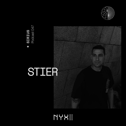 Stream Sirius Podcast 047 - Stier by NYXII Records | Listen online for ...