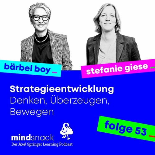 Stream episode #53- Bärbel Boy & Stefanie Giese: Strategieentwicklung ...