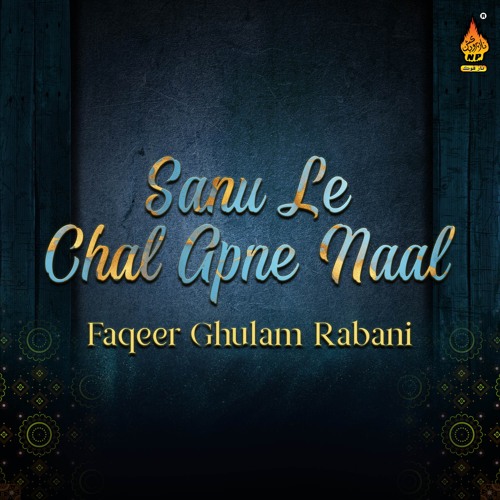 Stream Saqi Nazar Se by Faqeer Ghulam Rabani | Listen online for free ...