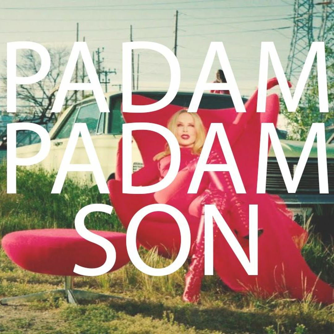 Stream Kylie Minogue - Padam Padam (Jeremy Jumbles PADAM SON WHERE'D YA ...